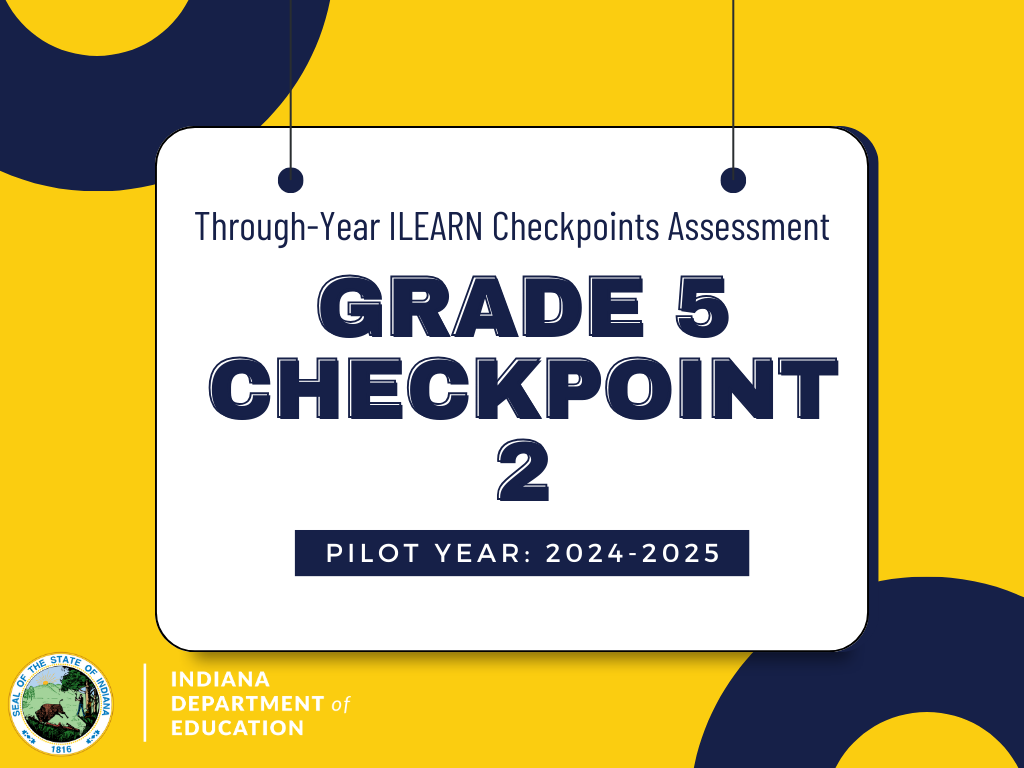 Learning Lab - Grade 5 Checkpoint 2 | Through-Year ILEARN (Checkpoints) Assessment