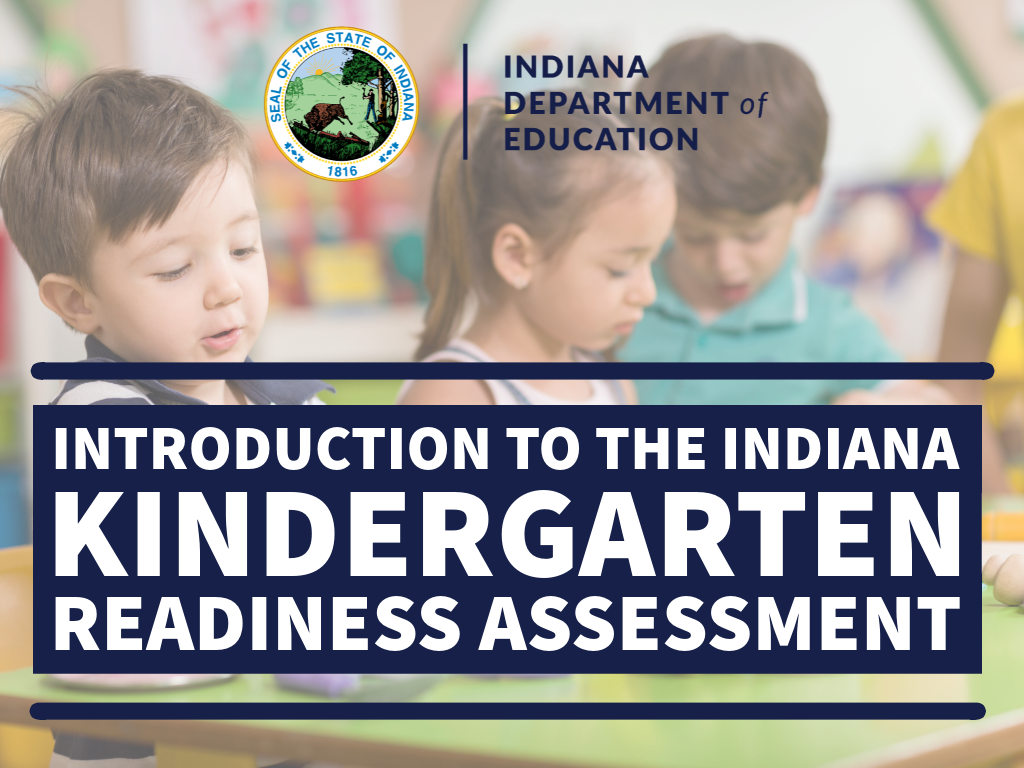 Learning Lab - Introduction to the Indiana Kindergarten Readiness ...