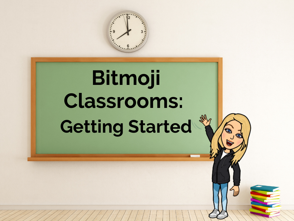 Learning Lab - Bitmoji Classrooms: Getting Started