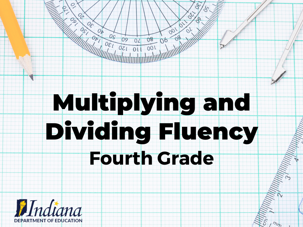 Learning Lab - Fourth Grade Multiplying and Dividing Fluency Part 1