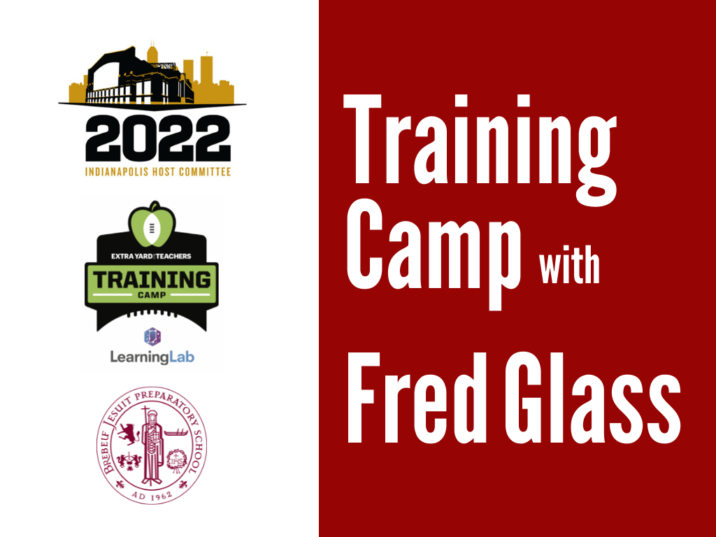 Learning Lab - Training Camp with Fred Glass