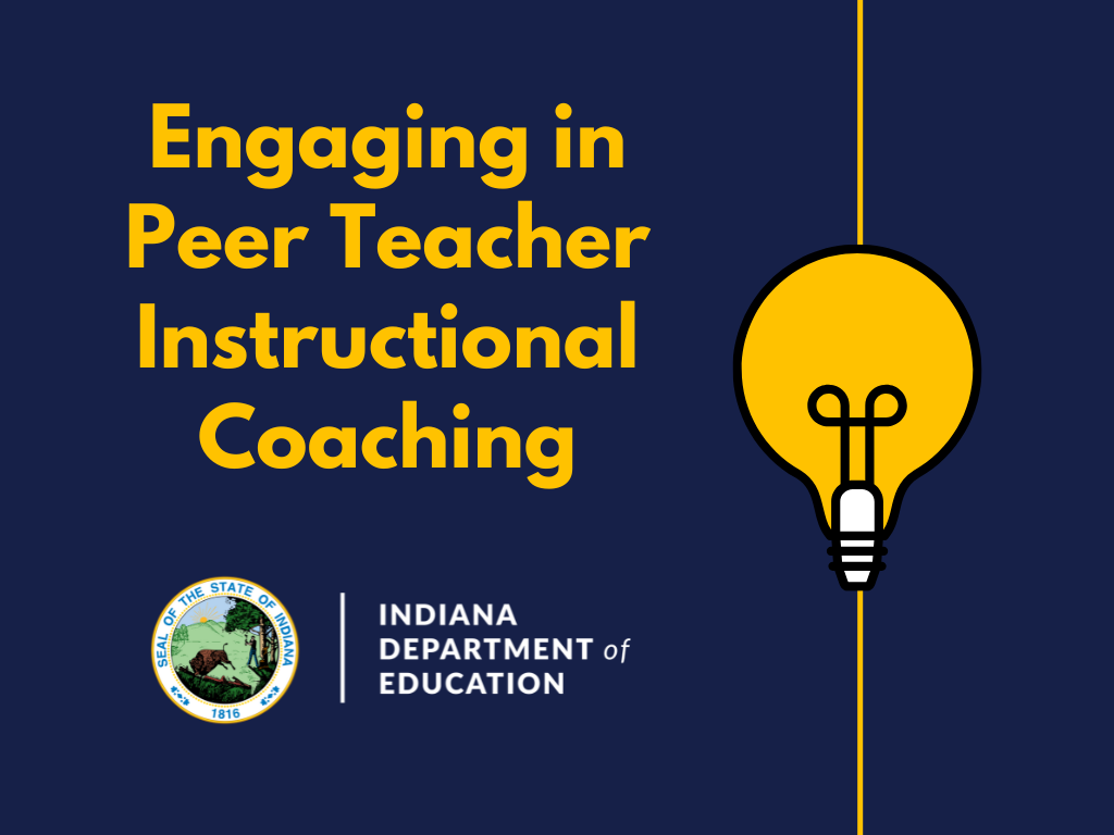 Learning Lab - Engaging in Peer Teacher Instructional Coaching