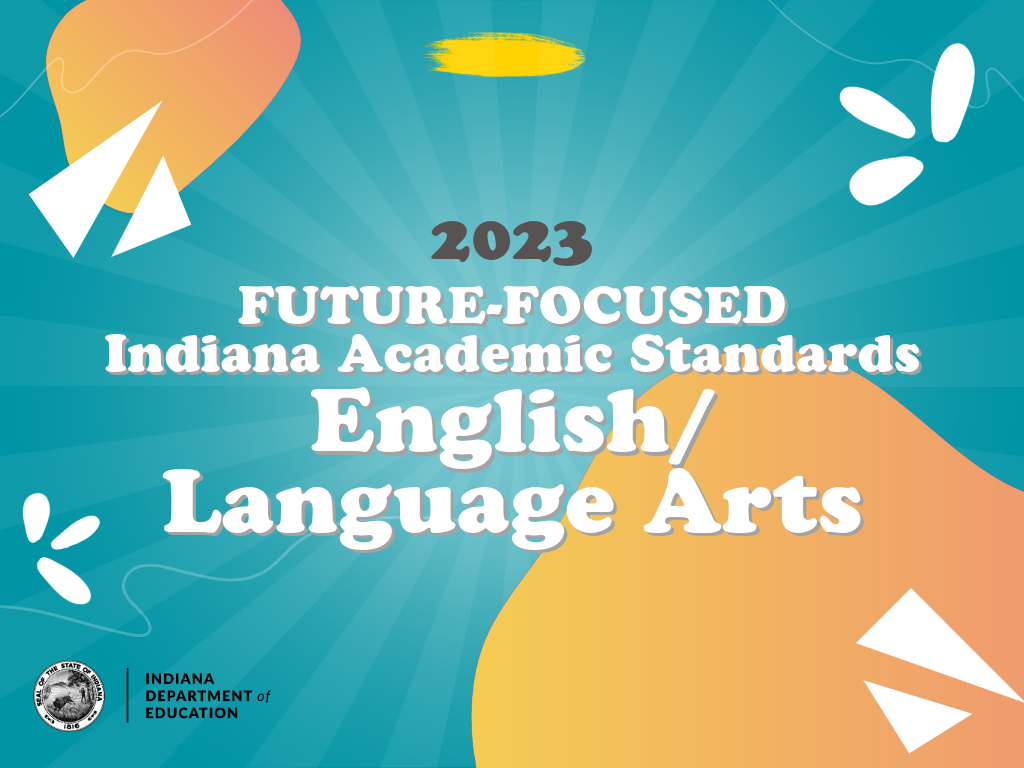 Learning Lab - 2023 Future-Focused Indiana Academic Standards for ...