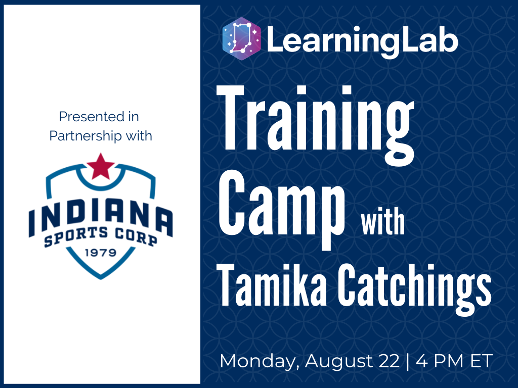 Learning Lab - Training Camp with Tamika Catchings