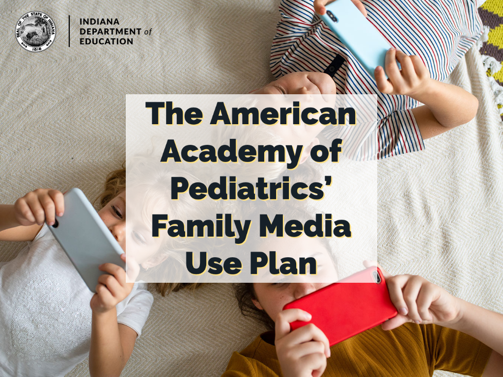 Learning Lab - The American Academy of Pediatrics' Family Media Use Plan