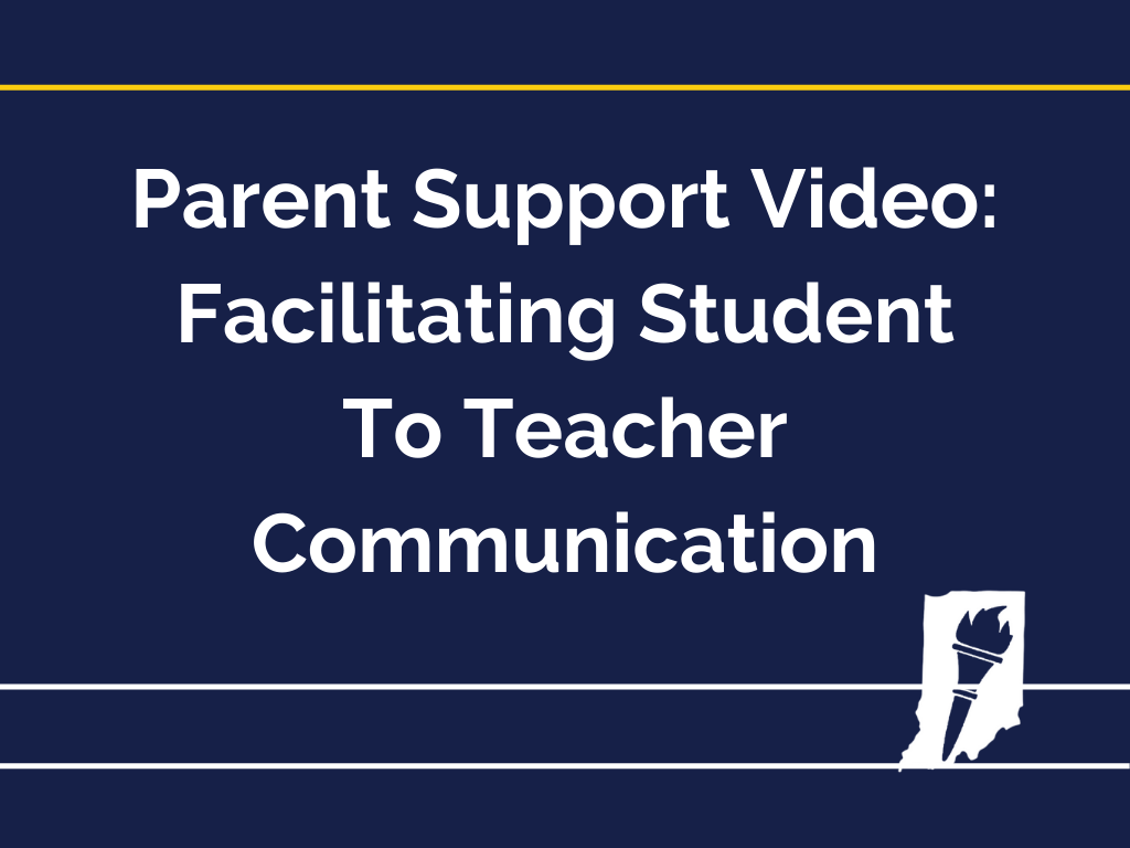 Learning Lab - Parent Support Video: Facilitating Student To Teacher ...