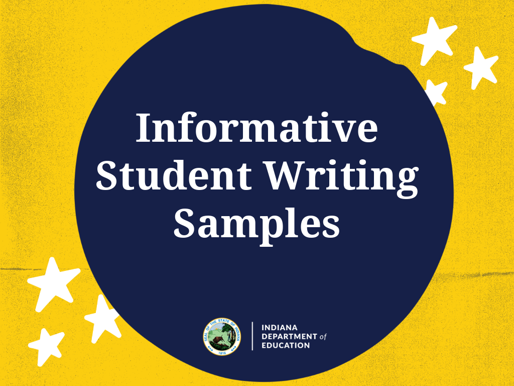 Learning Lab - ILEARN Informative Student Writing Samples