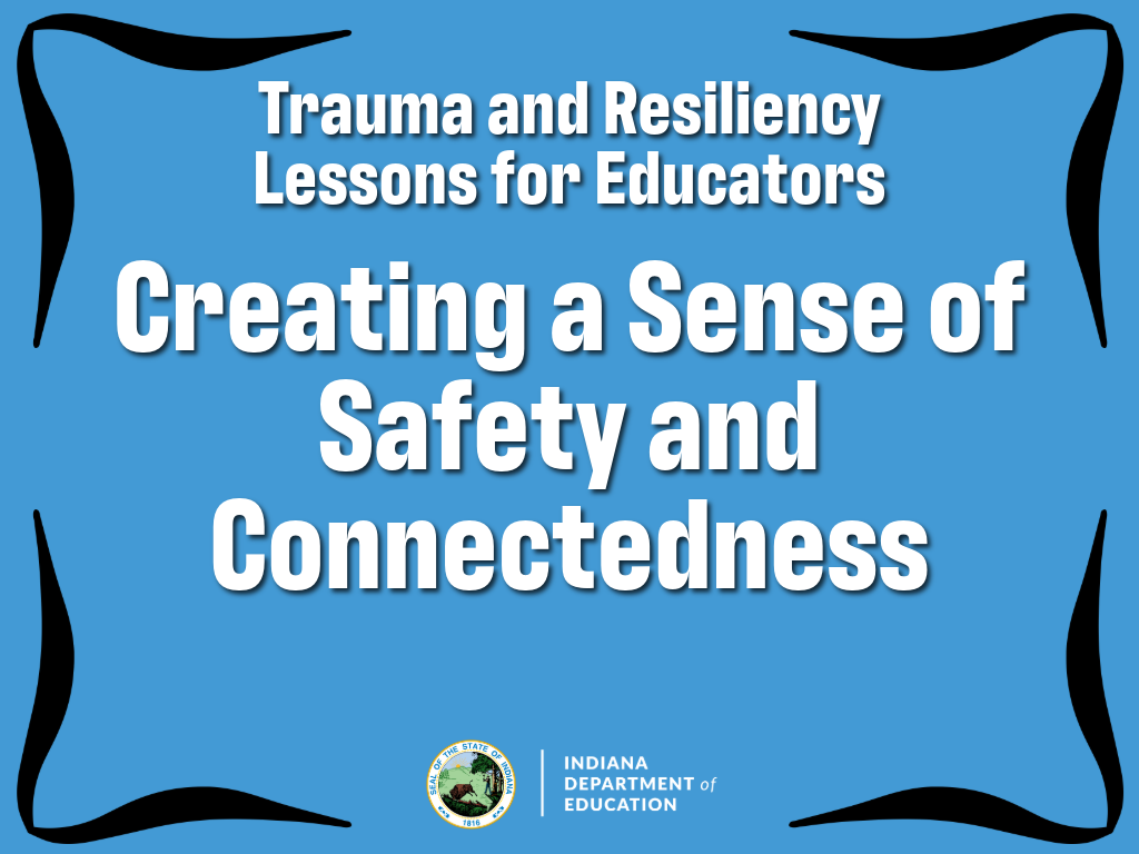 Learning Lab - Creating a Sense of Safety and Connectedness