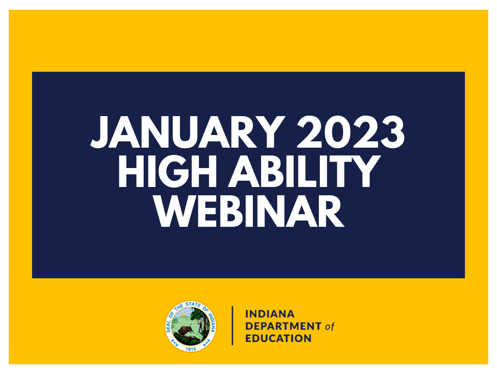 Learning Lab - IDOE January 2023 High Ability Webinar