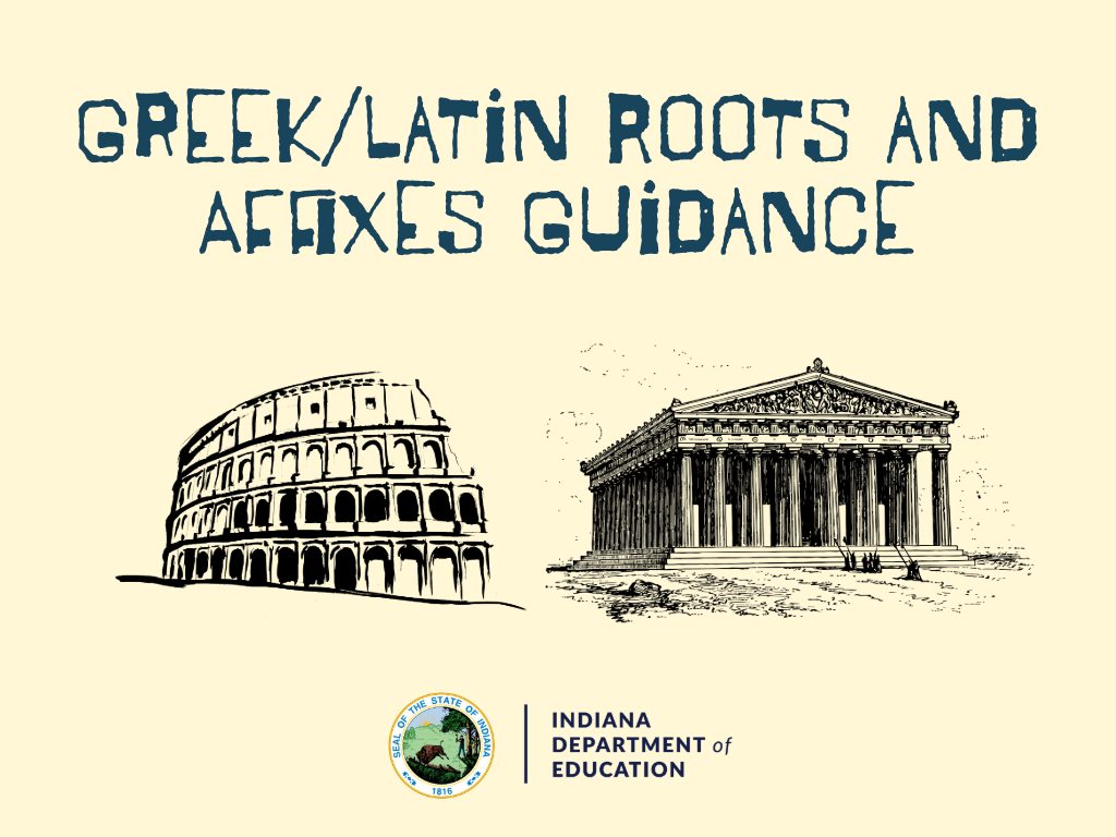 Learning Lab - Greek/Latin Roots and Affixes Guidance