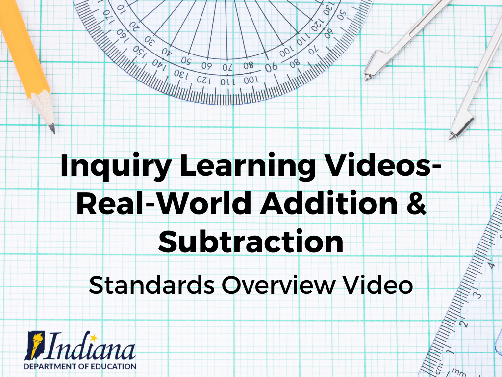 Learning Lab - Real-World Addition & Subtraction: Standards Overview Video