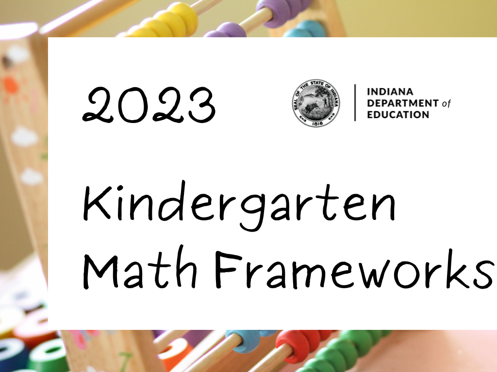Learning Lab - 2023 Kindergarten Mathematics Frameworks