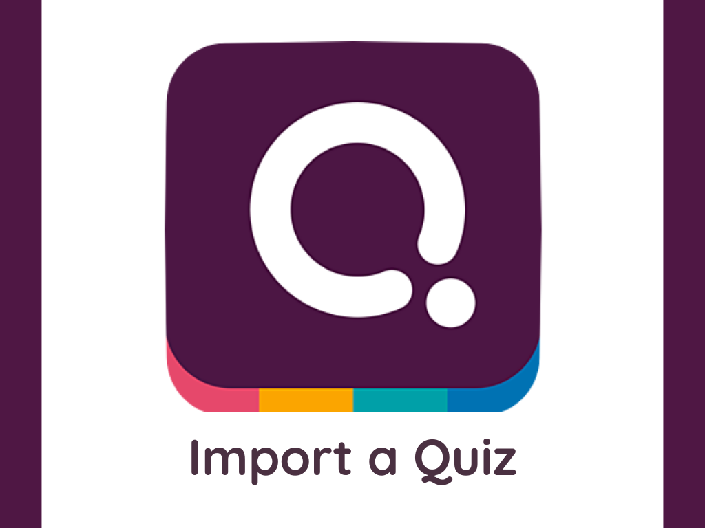 Learning Lab - Quizizz: Import a Quiz from a Spreadsheet