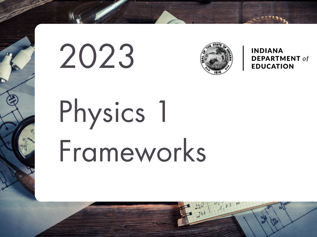 Learning Lab - 2023 Physics I Frameworks