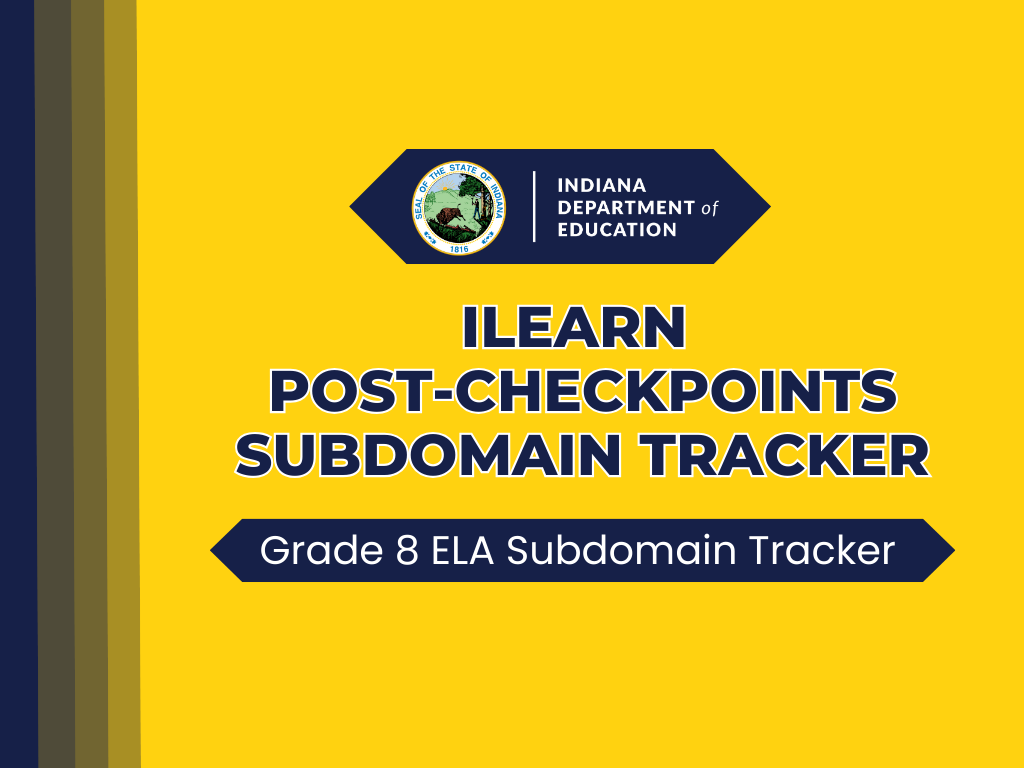 Learning Lab - ILEARN Checkpoints | Grade 8 ELA Post-Checkpoint ...