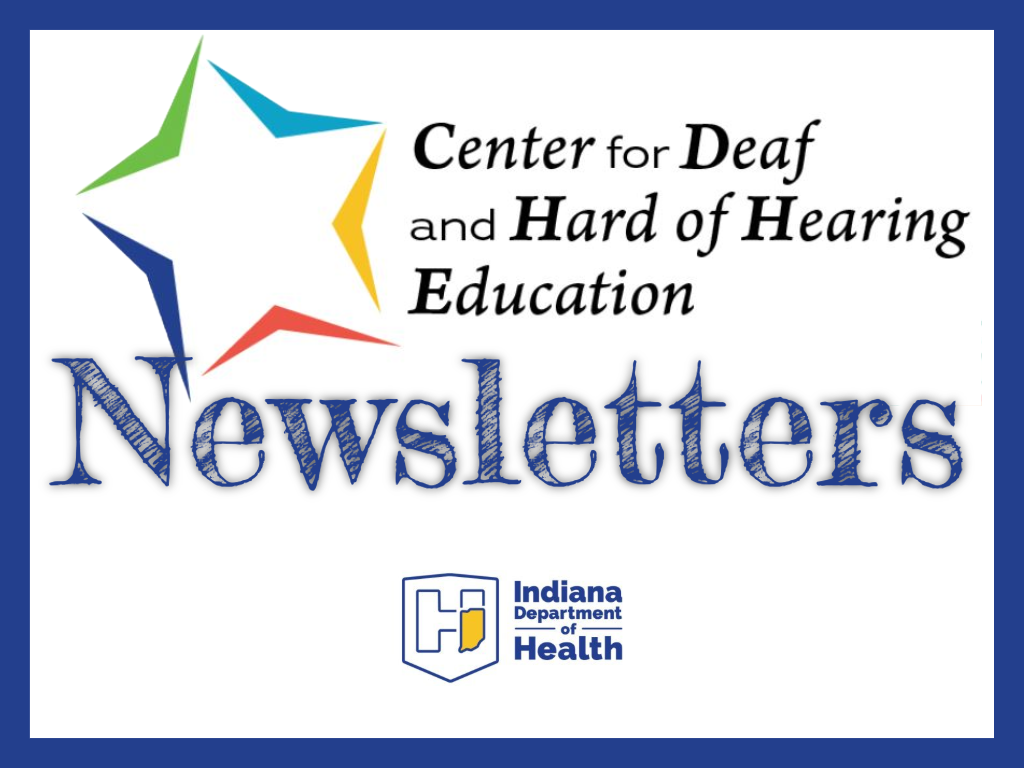 Learning Lab - Center for Deaf and Hard of Hearing Education - Newsletters