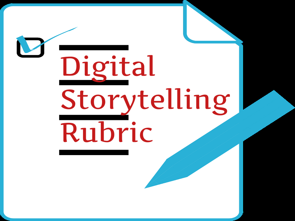 Learning Lab - Digital Storytelling: Sample Rubric
