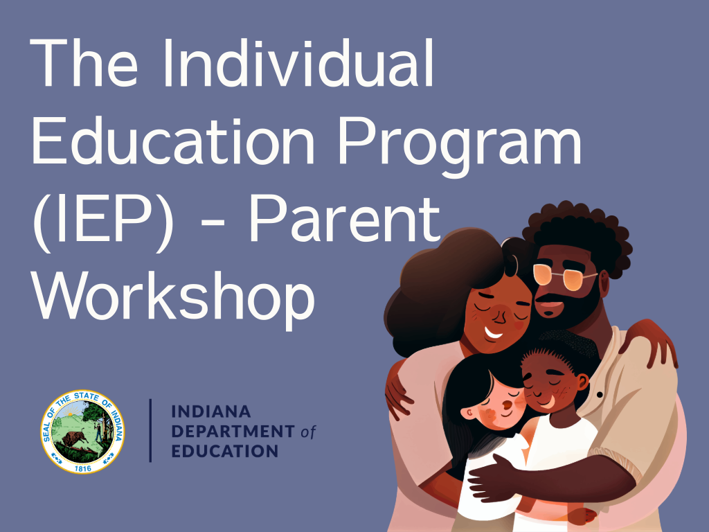 Learning Lab - The Individual Education Program (IEP) - Parent Workshop Learning Lab - The Individual Education Program (IEP) - Parent Workshop