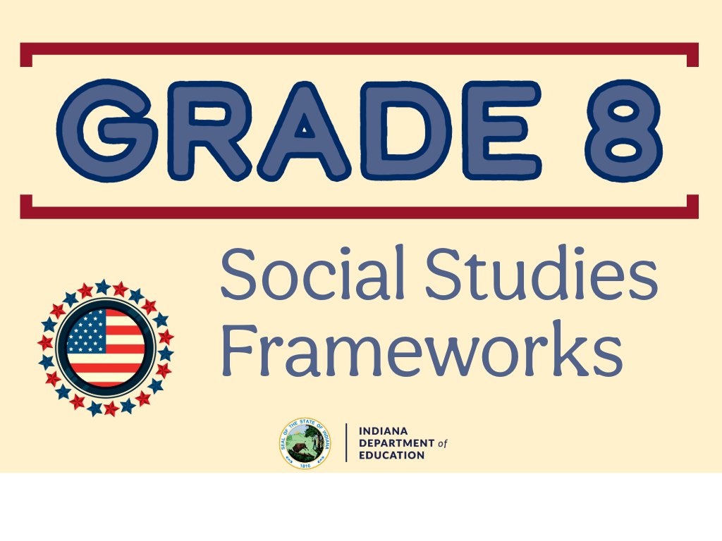 Learning Lab - 2023 Grade 8 Social Studies Frameworks