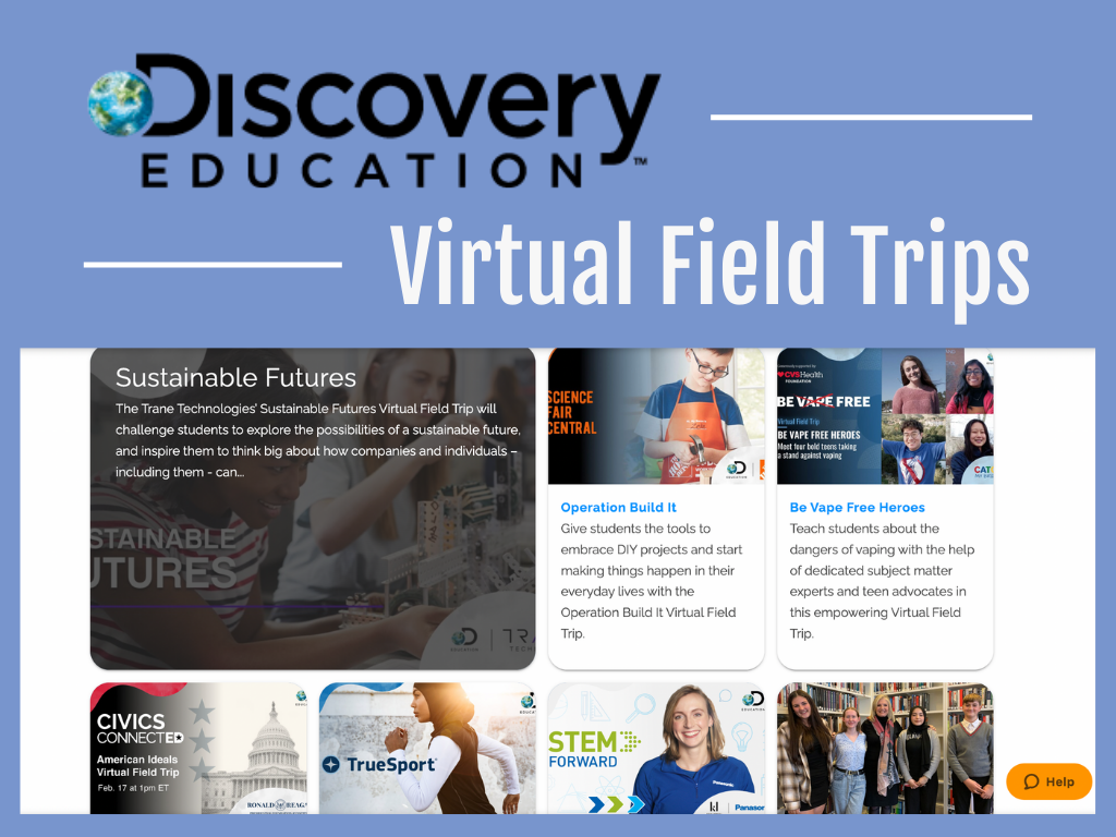 Learning Lab - Discovery Education: Virtual Field Trips