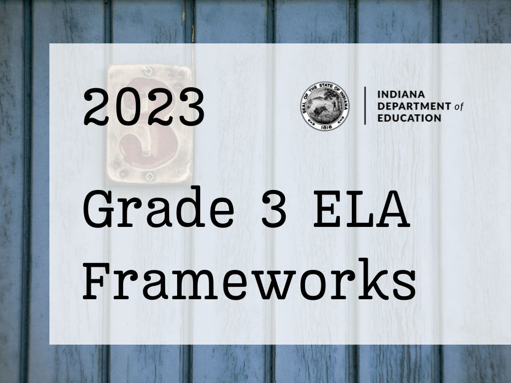 Learning Lab - 2023 Grade 3 ELA Frameworks