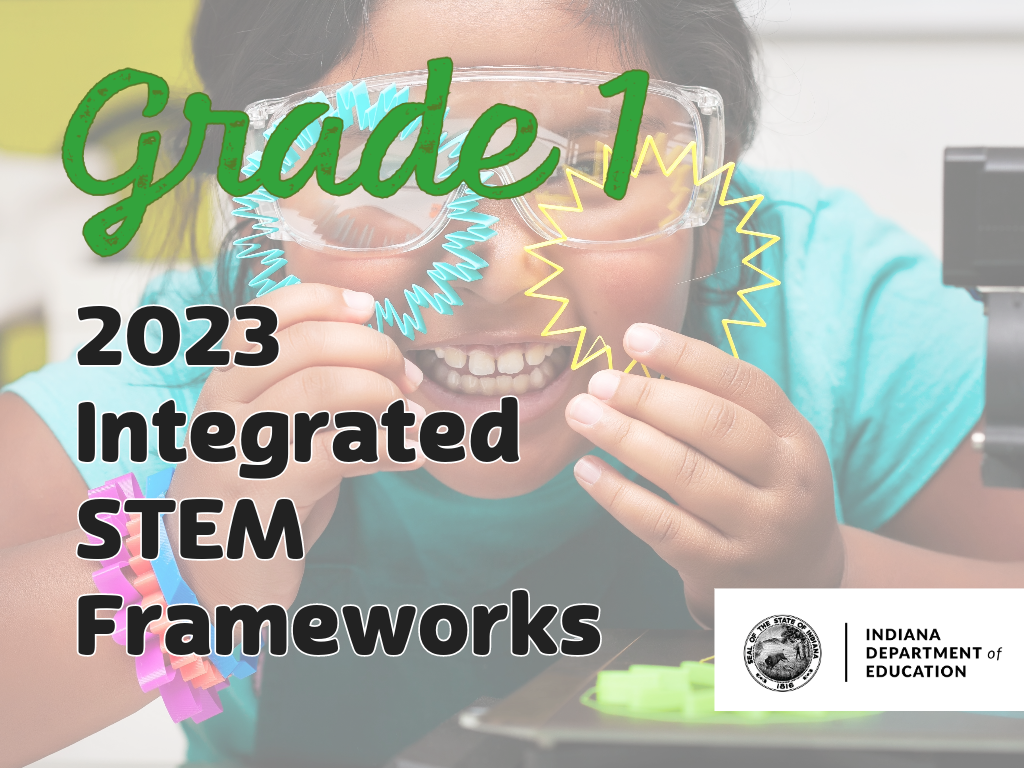Learning Lab - 2023 Grade 1 Integrated STEM Frameworks