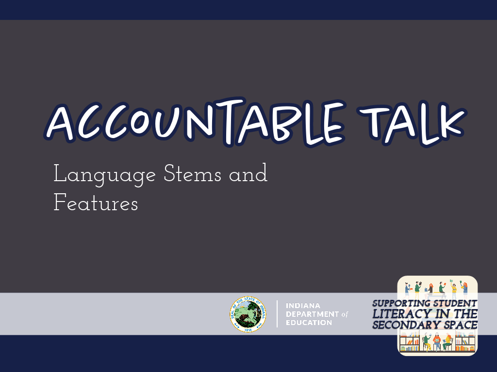 Learning Lab - Accountable Talk Language Stems and Features