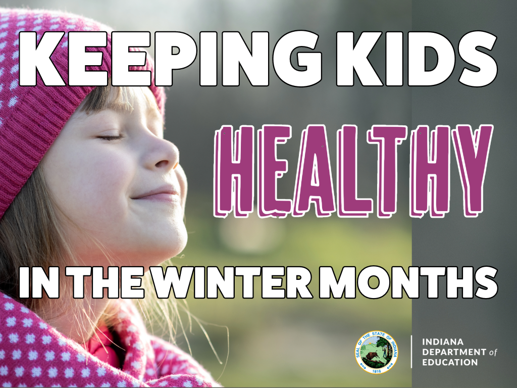 Learning Lab - Keeping Kids Healthy During the Winter Months