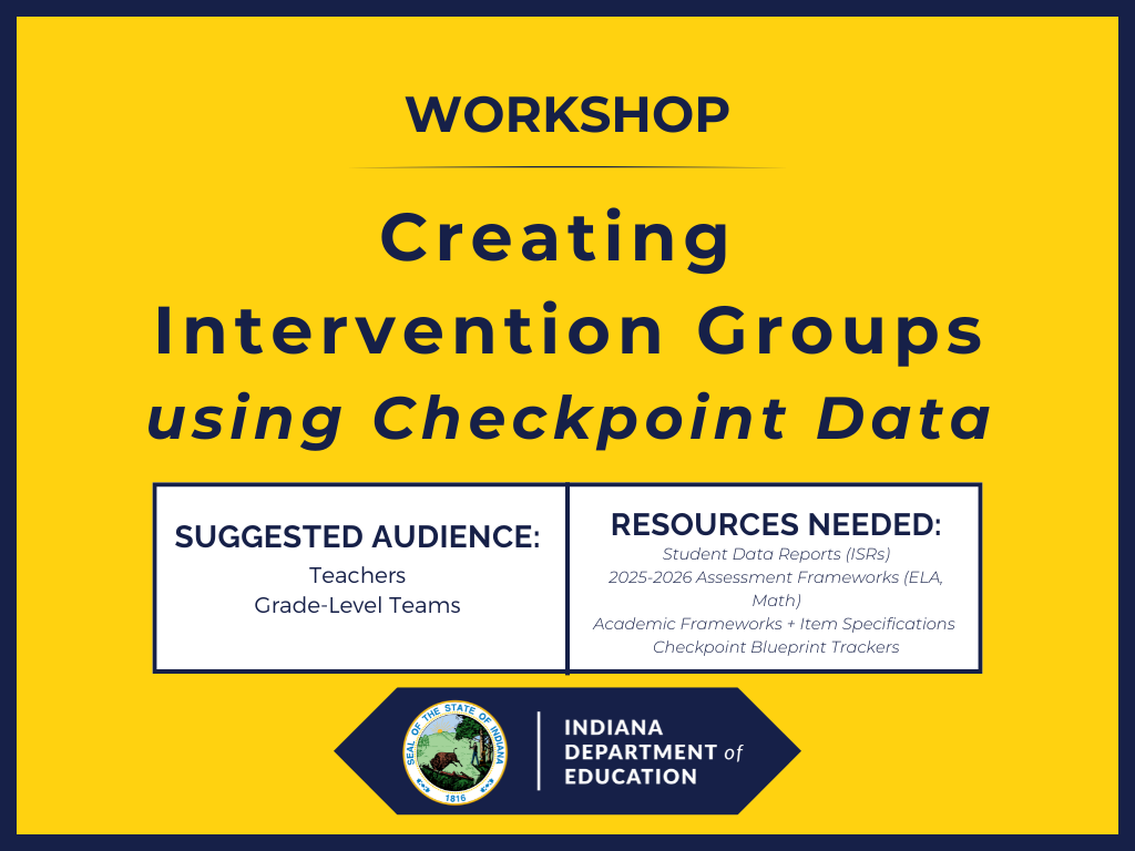 Learning Lab - ILEARN Checkpoints Pilot: Creating Intervention Groups