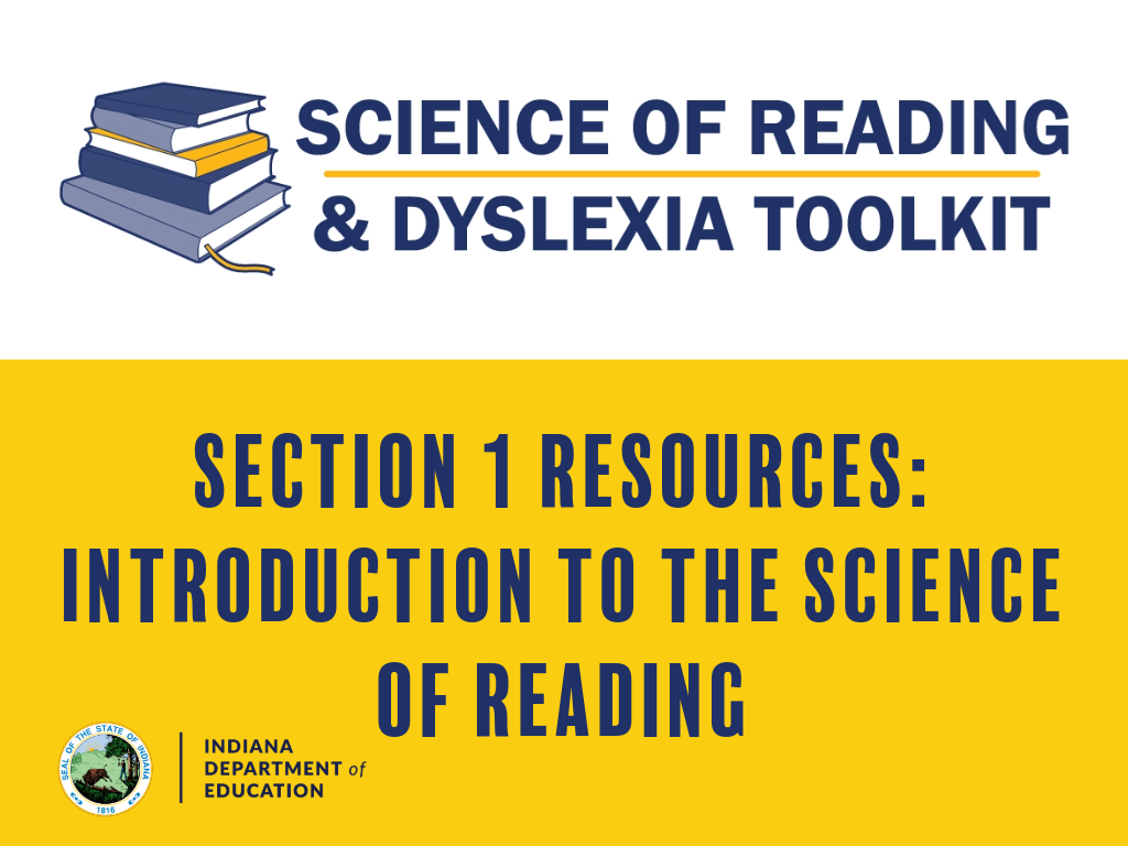 Learning Lab - Section 1 Resources: Introduction to the Science of Reading