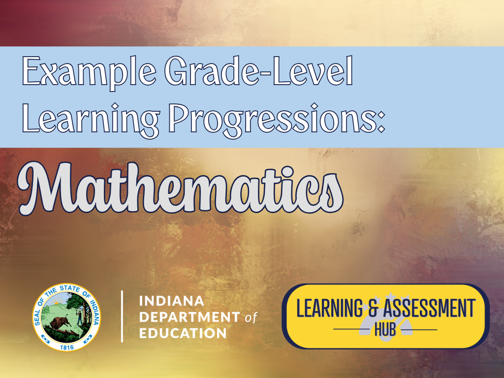 Learning Lab - Example Grade-Level Learning Progressions: Mathematics