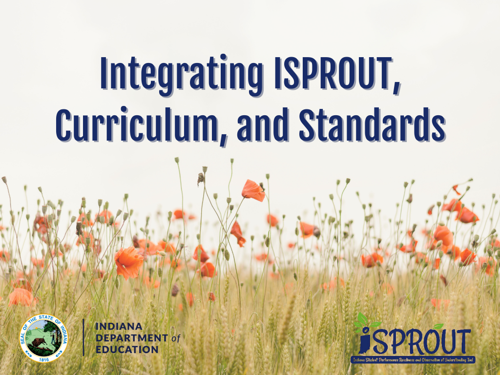 Learning Lab - Integrating ISPROUT, Curriculum, and Standards