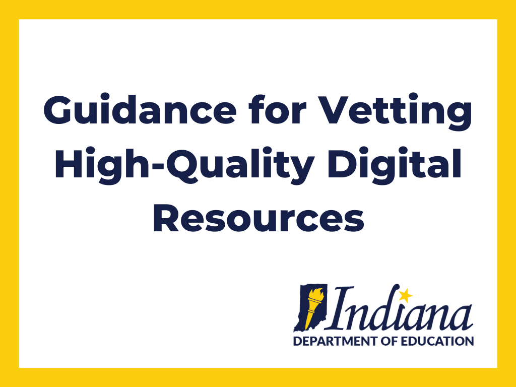 Learning Lab - Guidance for Vetting High-Quality Digital Resources