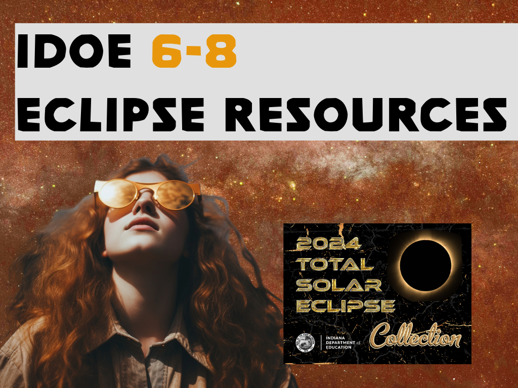 Learning Lab - IDOE 6-8 Eclipse Resources
