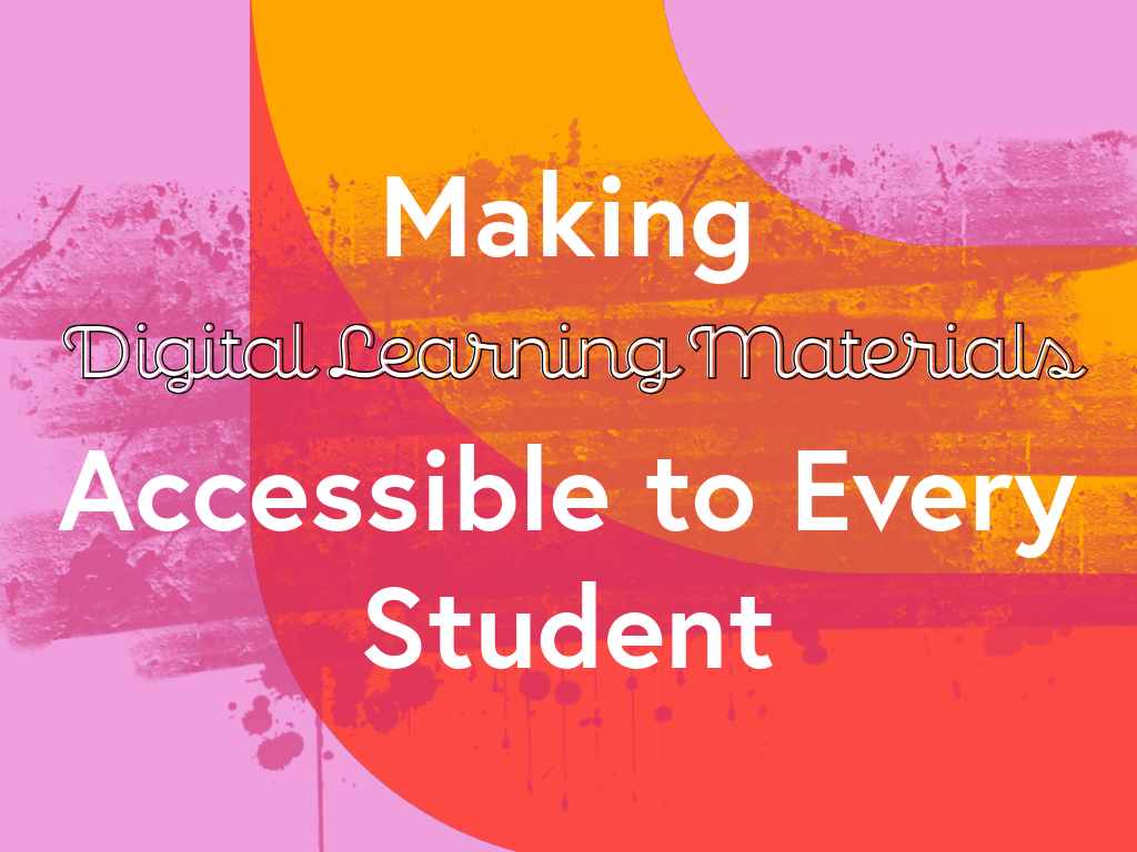 Learning Lab - Making Digital Learning Materials Accessible to Every ...