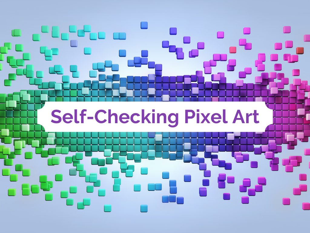 Learning Lab - Self-Checking Pixel Art