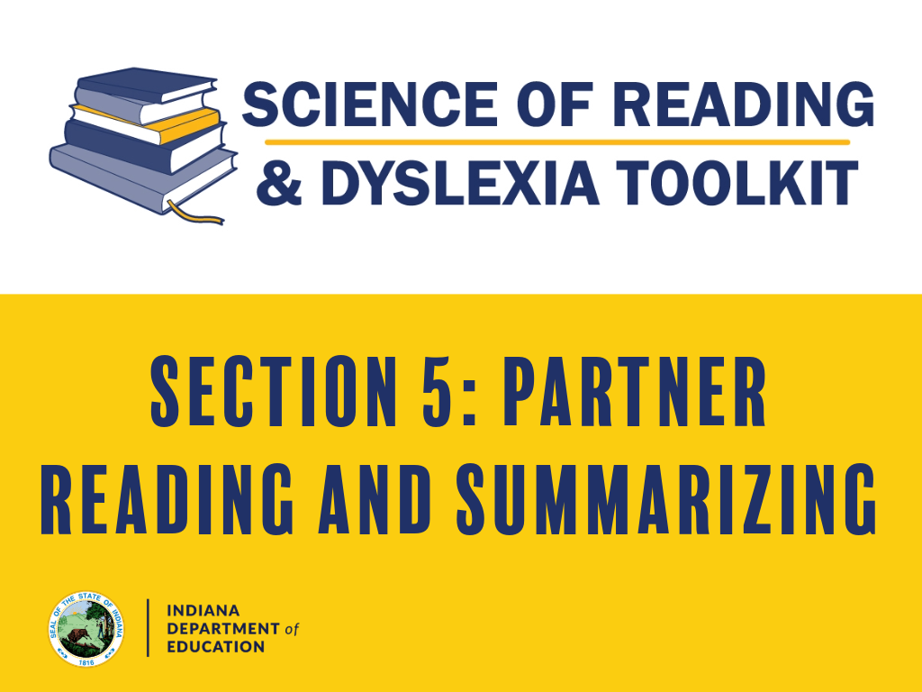 Learning Lab - Section 5: Partner Reading and Summarizing