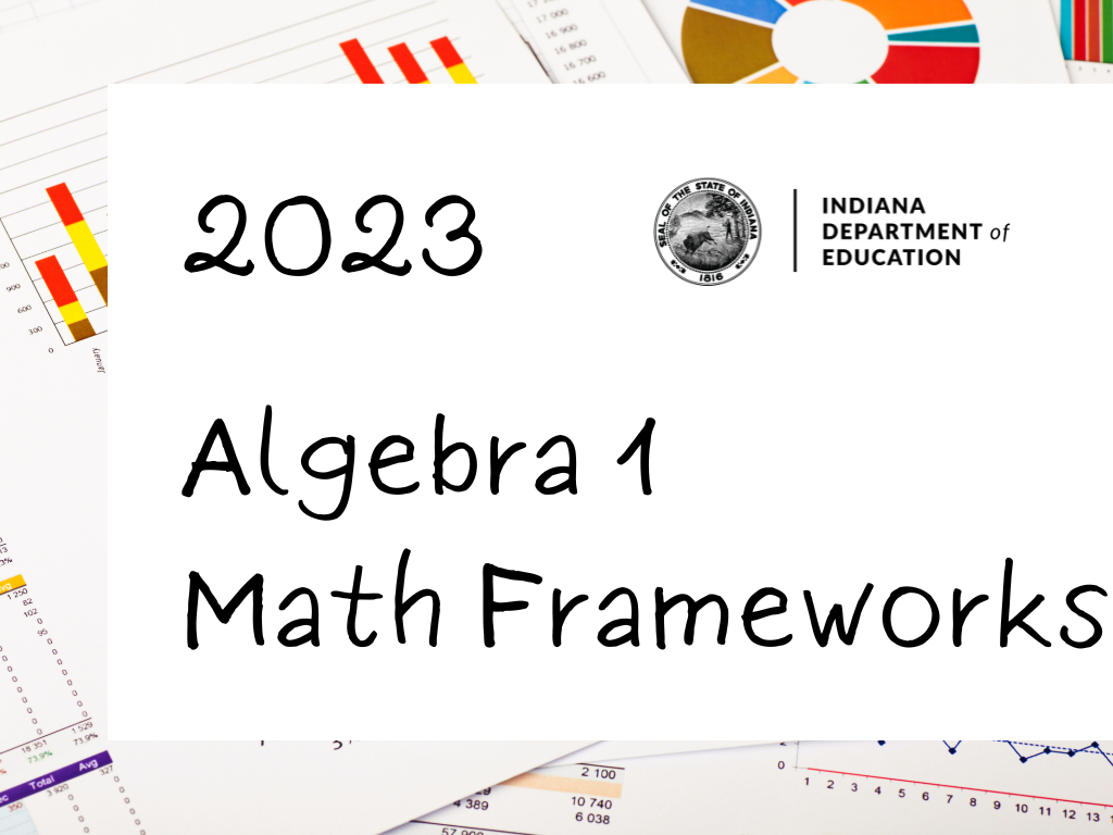 Learning Lab - 2023 Algebra I Frameworks
