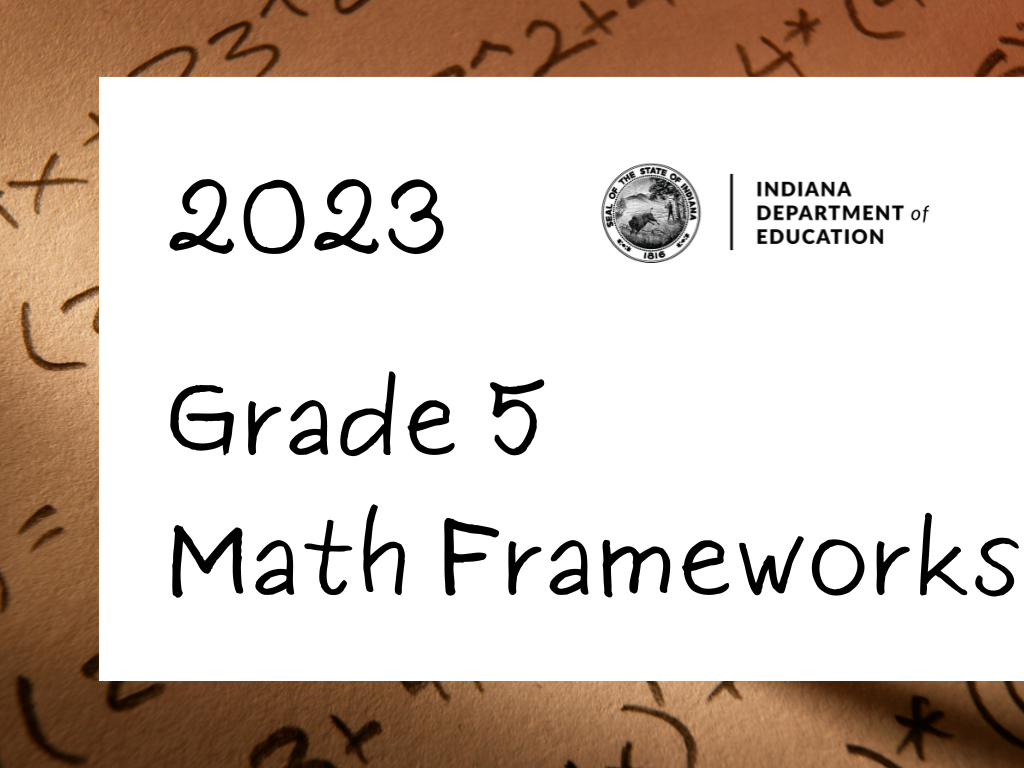 Learning Lab - 2023 Grade 5 Mathematics Frameworks
