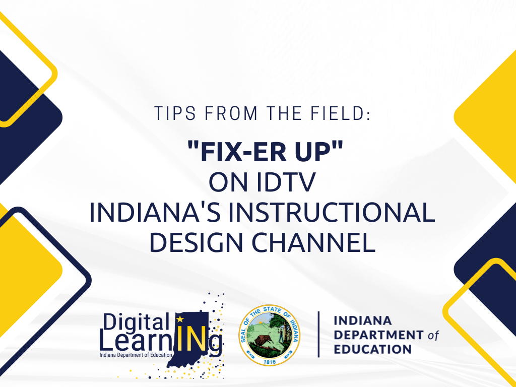 Learning Lab - "Fix-er Up!" on IDTV