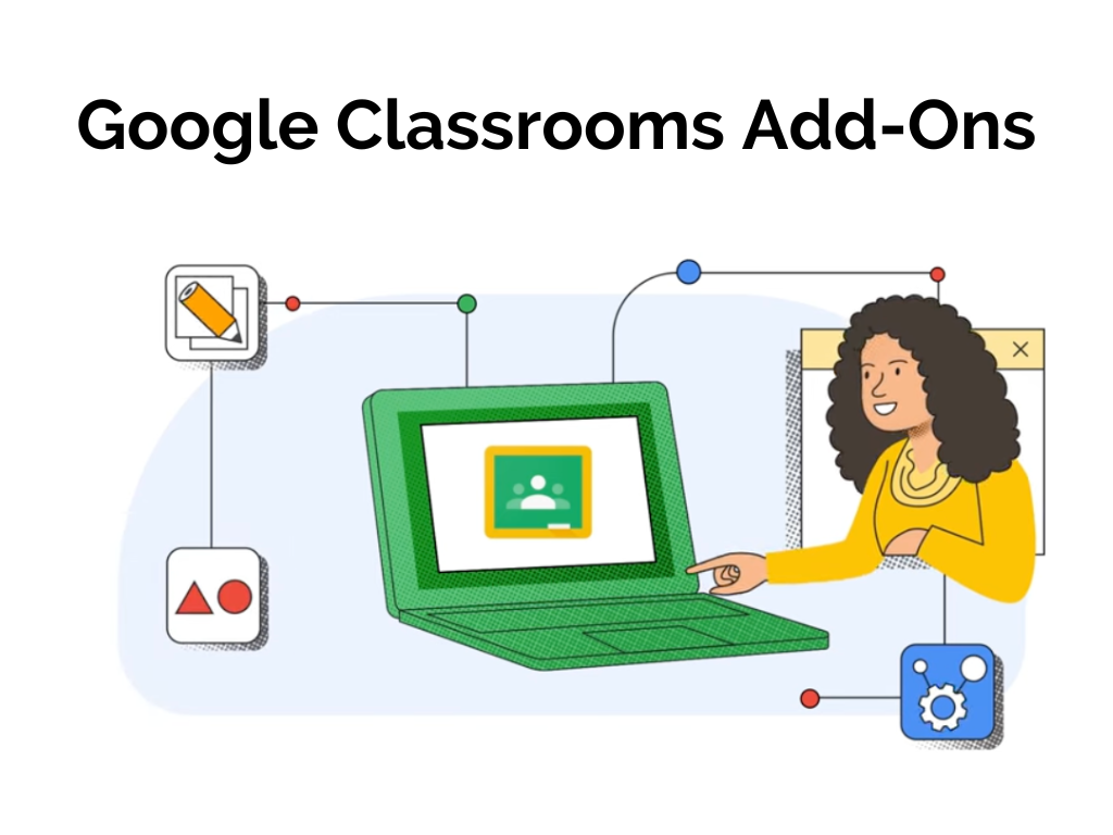 Learning Lab - Google Classroom Add-Ons