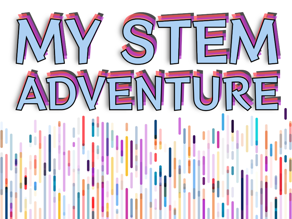 Learning Lab - My STEM Adventure