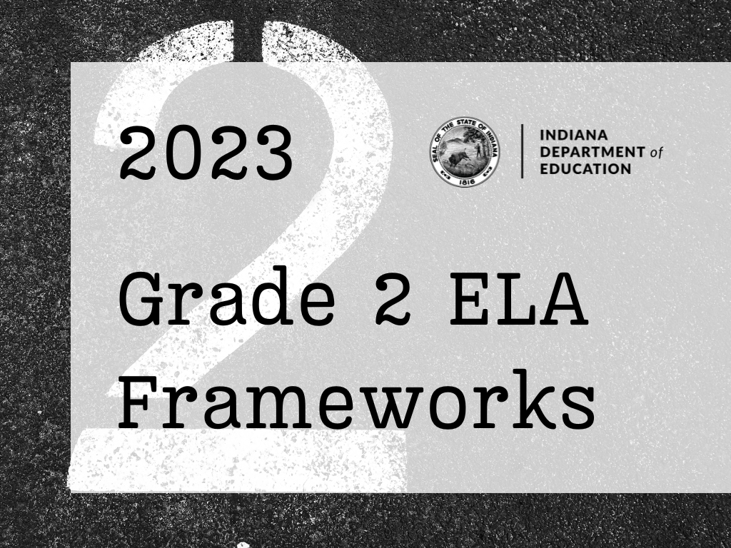 Learning Lab - 2023 Grade 2 ELA Frameworks