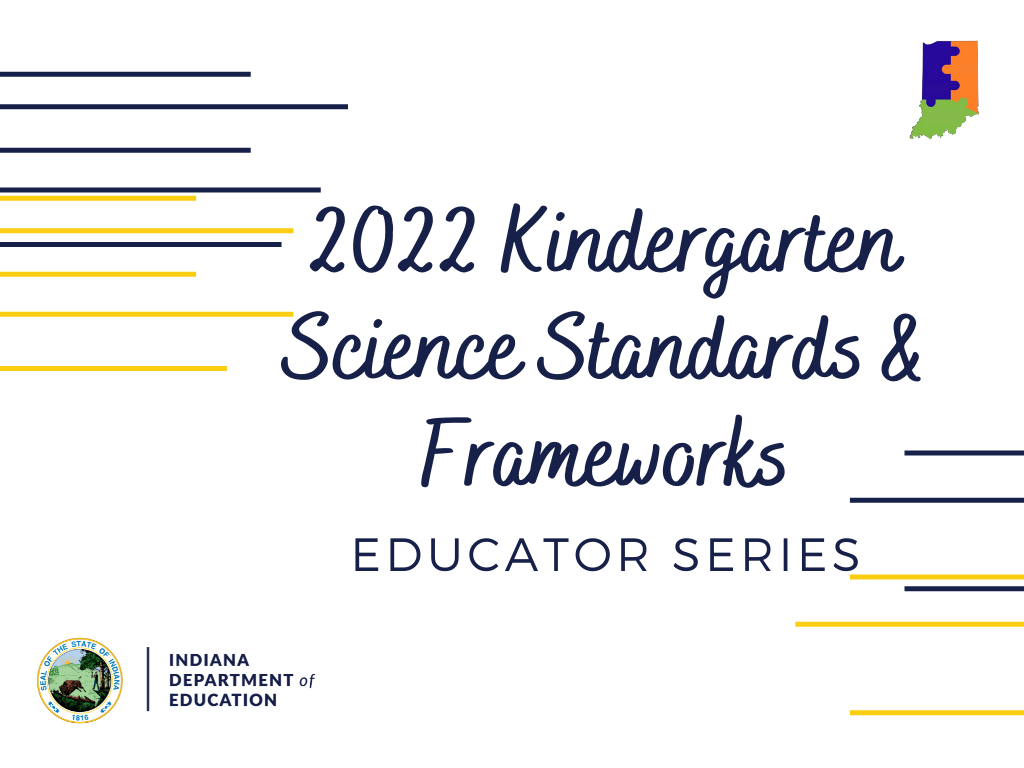 Learning Lab - Educator Series: 2022 Kindergarten Science Standards ...