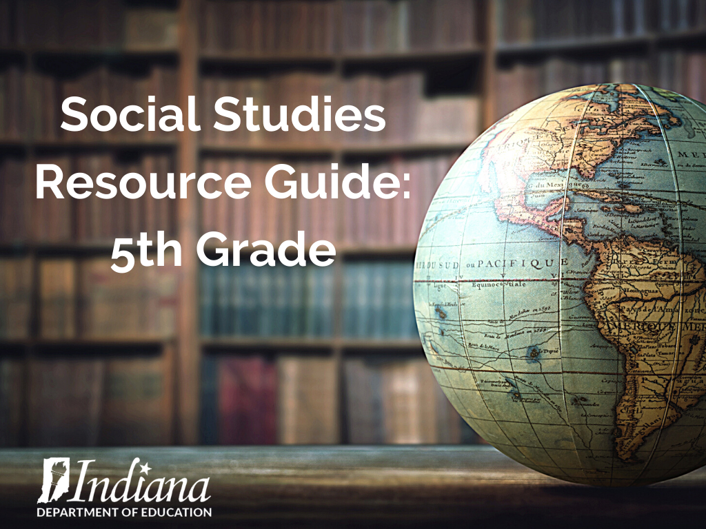 Learning Lab - Social Studies Resource Guide: 5th Grade
