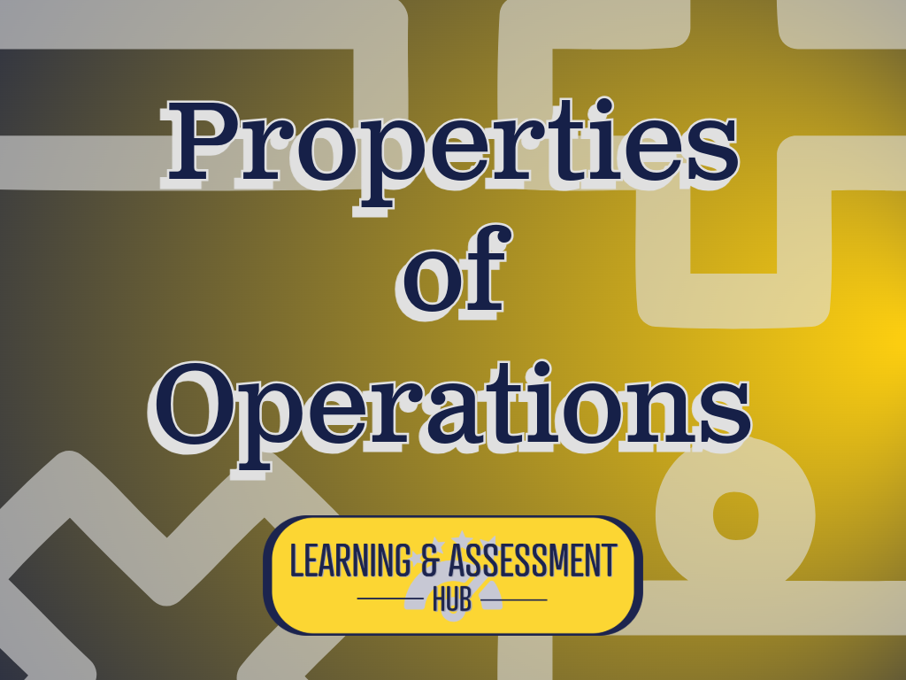 Learning Lab - Properties of Operations