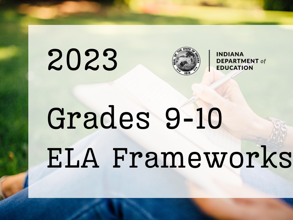 Learning Lab - 2023 Grades 9-10 ELA Frameworks