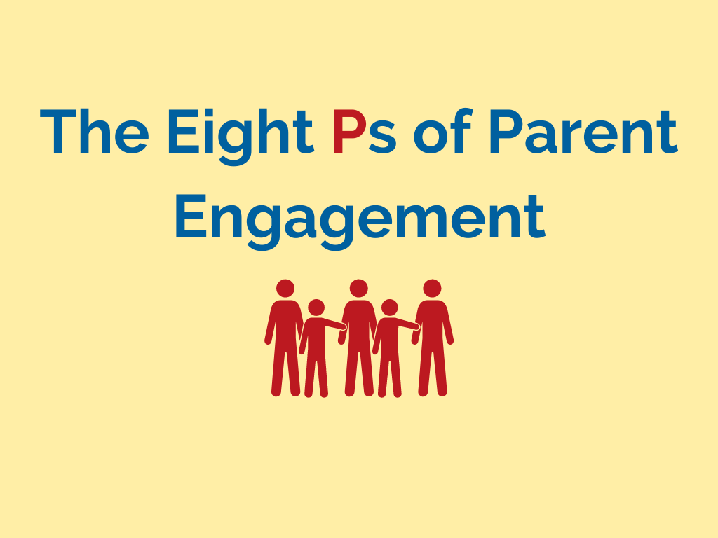 Learning Lab - The Eight Ps of Parent Engagement