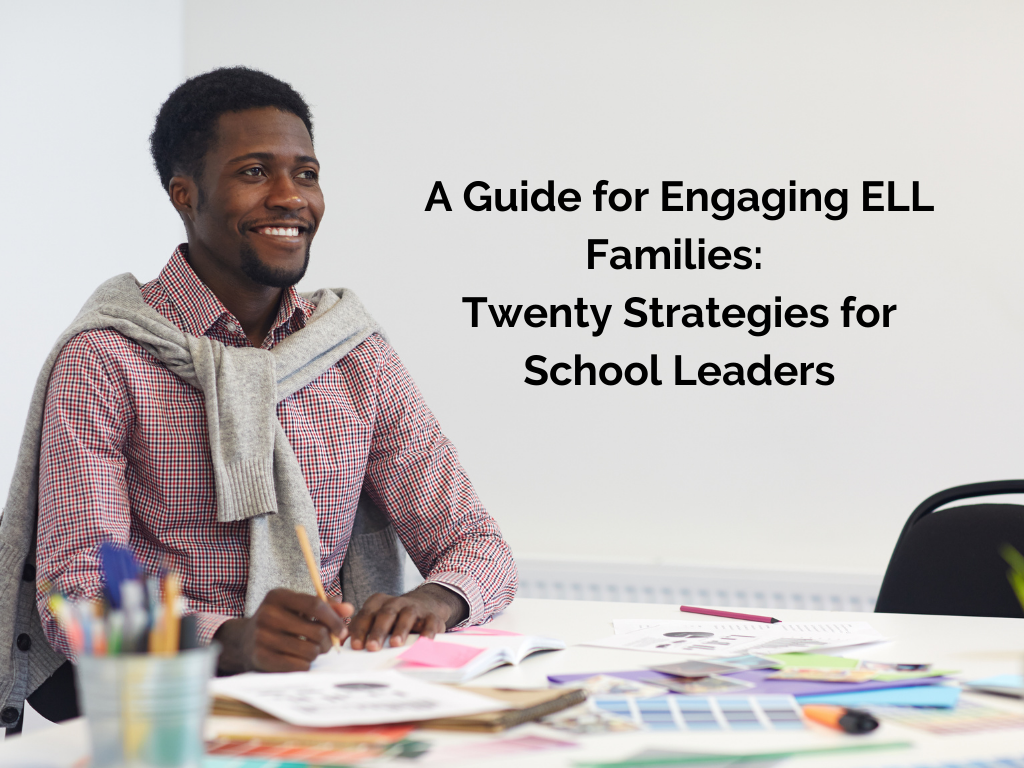 Learning Lab - A Guide for Engaging ELL Families: Twenty Strategies for ...