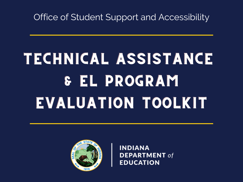 Learning Lab - Technical Assistance/ EL Program Evaluation Toolkit